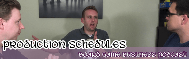 Production Schedules – Board Game Business